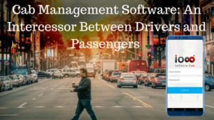 What is Cab Management Software ? Features and Benefits