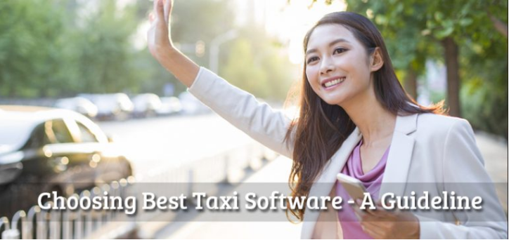 Choosing Best Taxi Software - A Guideline | BLOG @ INFINITE CAB